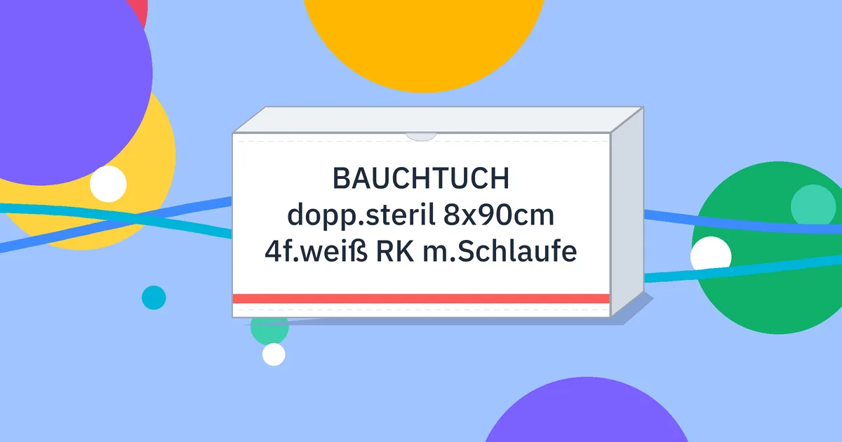 Symbolbild: Packung mit der Aufschrift BAUCHTUCH dopp.steril 8x90cm 4f.weiß RK m.Schlaufe (PZN 13166446) – Verfügbarkeit und Bezug in Apotheken in Frankfurt am Main