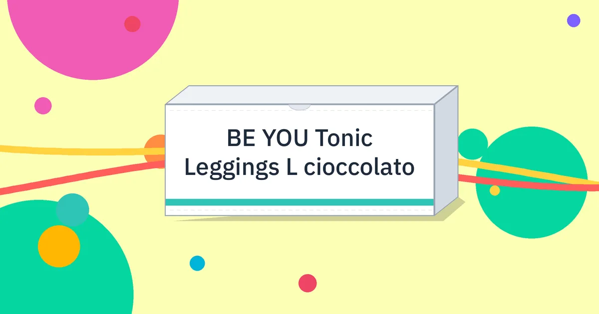 Symbolbild: Packung mit der Aufschrift BE YOU Tonic Leggings L cioccolato (PZN 20720311) – Verfügbarkeit und Bezug in Apotheken in Frankfurt am Main