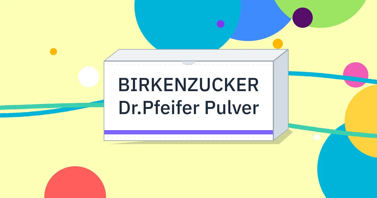 Symbolbild: Packung mit der Aufschrift BIRKENZUCKER Dr.Pfeifer Pulver (PZN 09784842) – Verfügbarkeit und Bezug in Apotheken in Frankfurt am Main