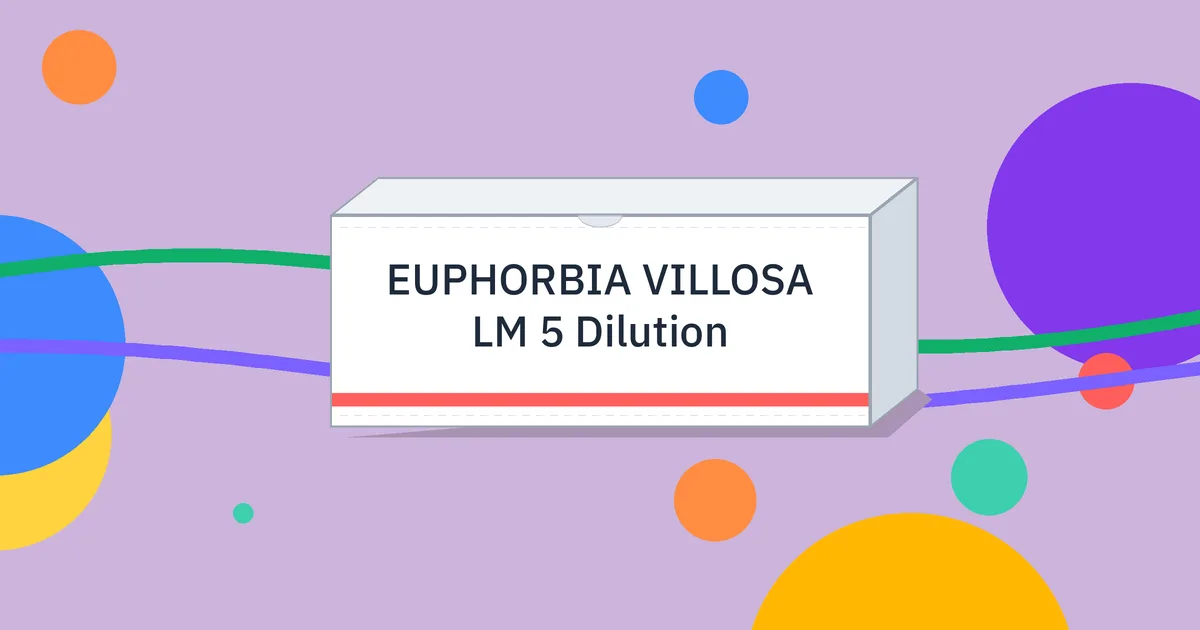 Symbolbild: Packung mit der Aufschrift EUPHORBIA VILLOSA LM 5 Dilution (PZN 13482650) – Verfügbarkeit und Bezug in Apotheken in Frankfurt am Main