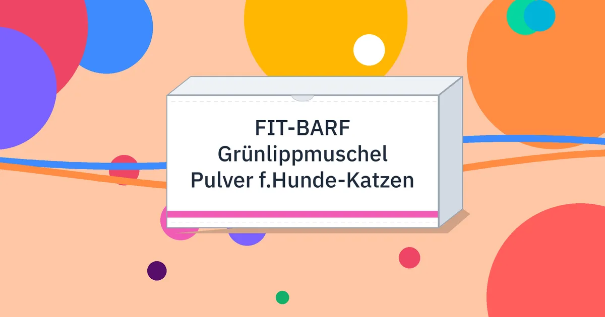 Symbolbild: Packung mit der Aufschrift FIT-BARF Grünlippmuschel Pulver f.Hunde-Katzen (PZN 10383195) – Verfügbarkeit und Bezug in Apotheken in Frankfurt am Main