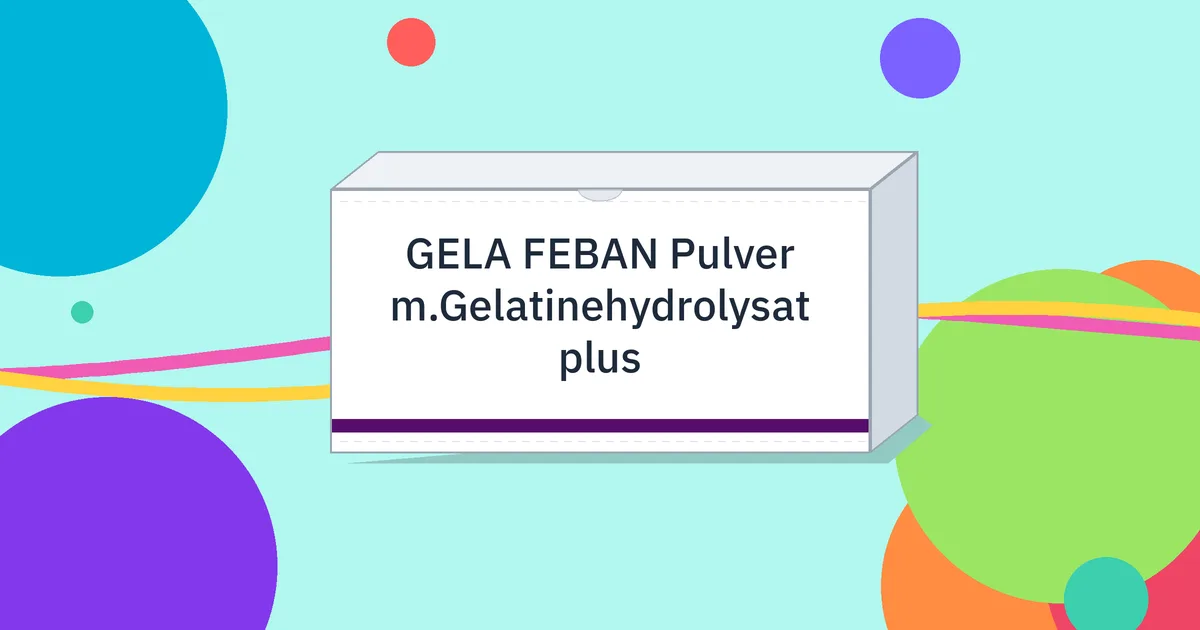 Symbolbild: Packung mit der Aufschrift GELA FEBAN Pulver m.Gelatinehydrolysat plus (PZN 02528165) – Verfügbarkeit und Bezug in Apotheken in Frankfurt am Main