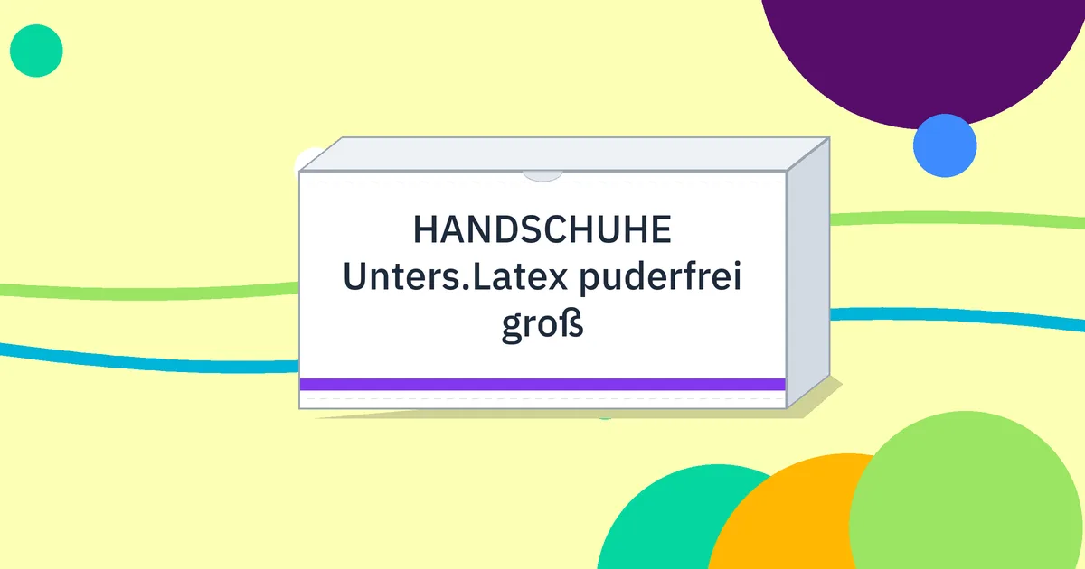 Symbolbild: Packung mit der Aufschrift HANDSCHUHE Unters.Latex puderfrei groß (PZN 02469735) – Verfügbarkeit und Bezug in Apotheken in Frankfurt am Main