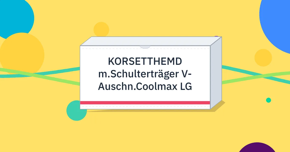 Symbolbild: Packung mit der Aufschrift KORSETTHEMD m.Schulterträger V-Auschn.Coolmax LG (PZN 15862411) – Verfügbarkeit und Bezug in Apotheken in Frankfurt am Main