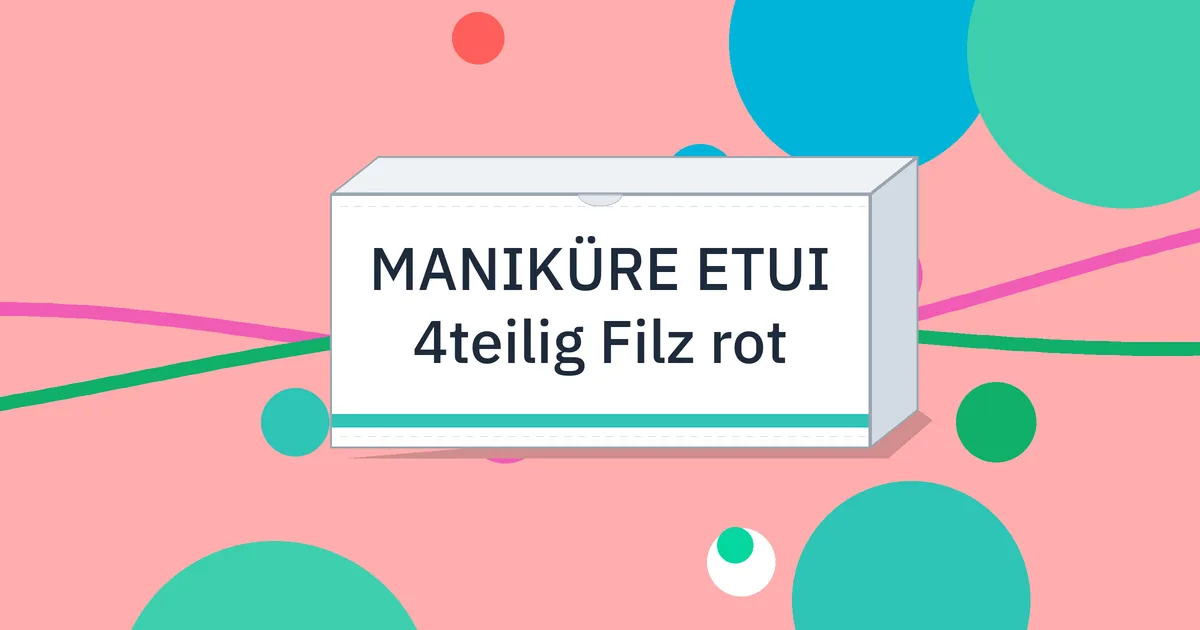 Symbolbild: Packung mit der Aufschrift MANIKÜRE ETUI 4teilig Filz rot (PZN 17289105) – Verfügbarkeit und Bezug in Apotheken in Frankfurt am Main