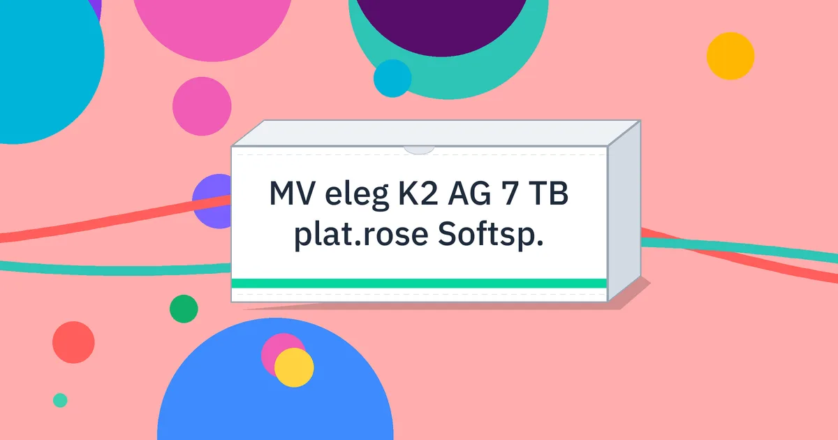 Symbolbild: Packung mit der Aufschrift MV eleg K2 AG 7 TB plat.rose Softsp. (PZN 14698837) – Verfügbarkeit und Bezug in Apotheken in Frankfurt am Main