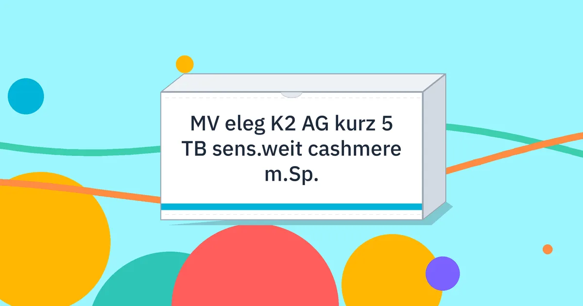 Symbolbild: Packung mit der Aufschrift MV eleg K2 AG kurz 5 TB sens.weit cashmere m.Sp. (PZN 14674601) – Verfügbarkeit und Bezug in Apotheken in Frankfurt am Main