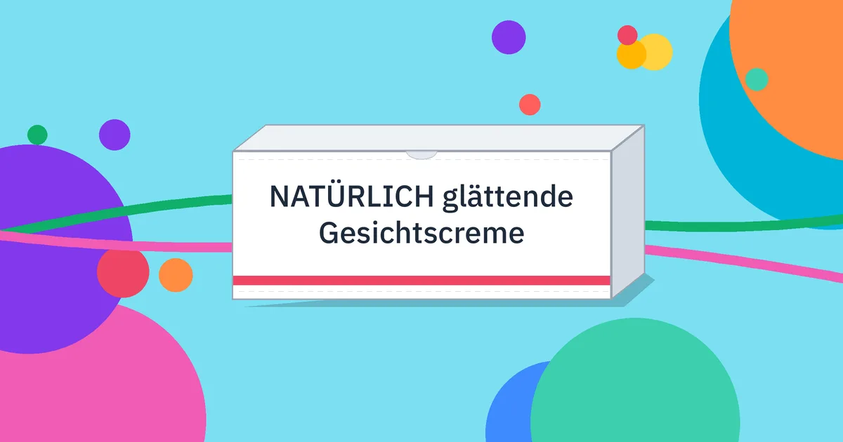 Symbolbild: Packung mit der Aufschrift NATÜRLICH glättende Gesichtscreme (PZN 15427810) – Verfügbarkeit und Bezug in Apotheken in Frankfurt am Main