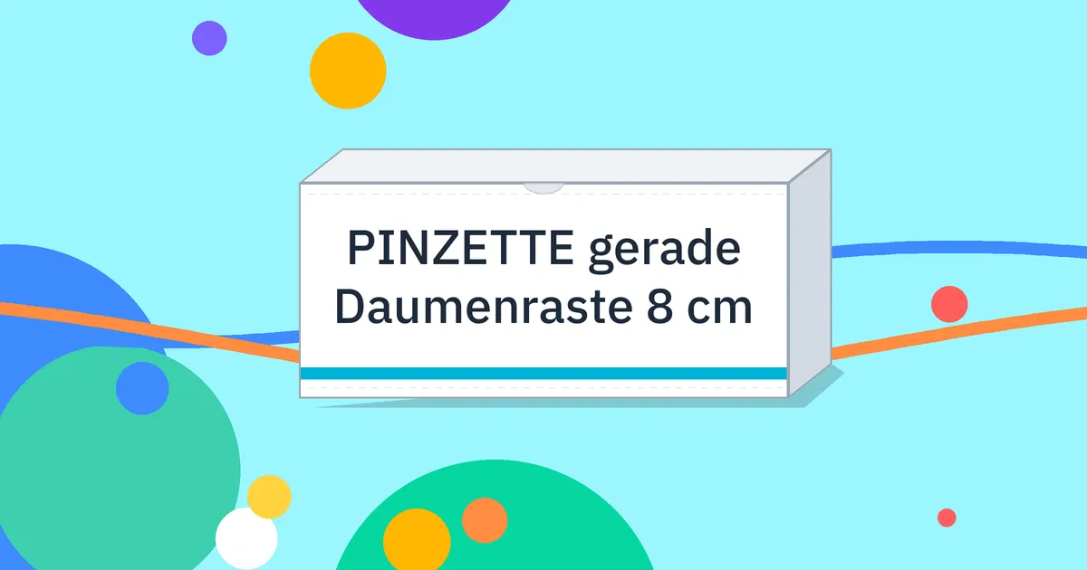 Symbolbild: Packung mit der Aufschrift PINZETTE gerade Daumenraste 8 cm (PZN 01516912) – Verfügbarkeit und Bezug in Apotheken in Frankfurt am Main