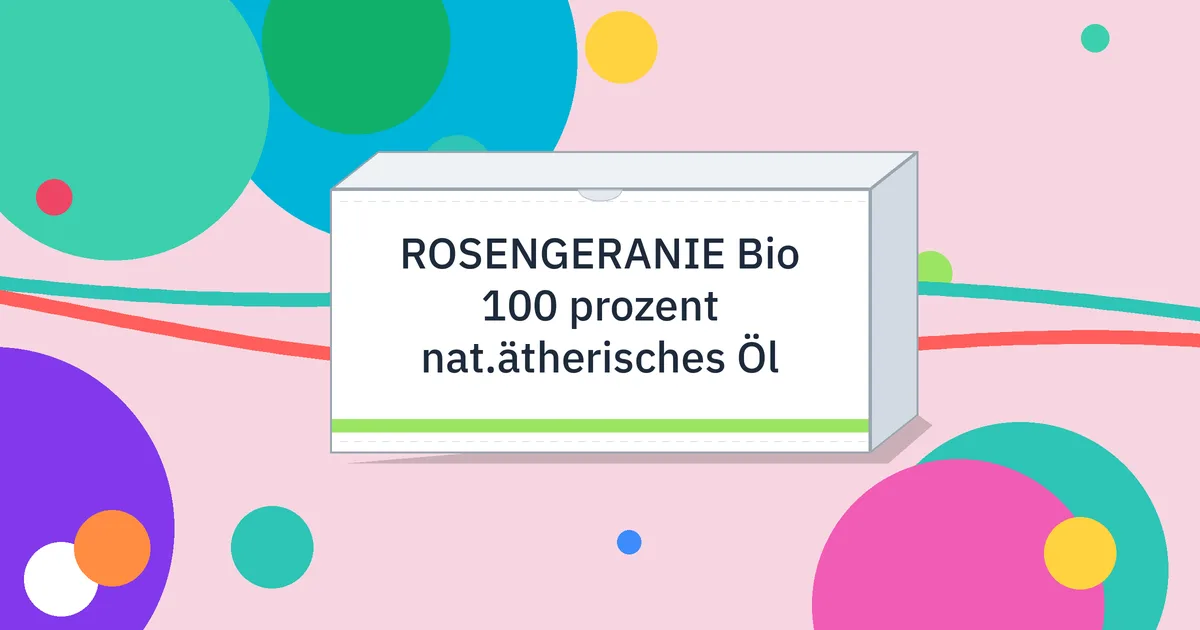 Symbolbild: Packung mit der Aufschrift ROSENGERANIE Bio 100 prozent nat.ätherisches Öl (PZN 11016062) – Verfügbarkeit und Bezug in Apotheken in Frankfurt am Main