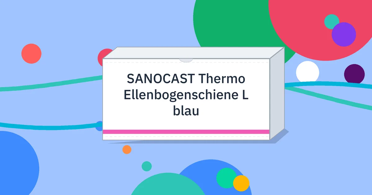 Symbolbild: Packung mit der Aufschrift SANOCAST Thermo Ellenbogenschiene L blau (PZN 15260853) – Verfügbarkeit und Bezug in Apotheken in Frankfurt am Main