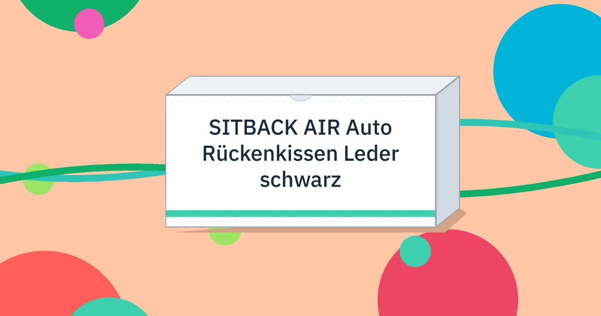 Symbolbild: Packung mit der Aufschrift SITBACK AIR Auto Rückenkissen Leder schwarz (PZN 16860331) – Verfügbarkeit und Bezug in Apotheken in Frankfurt am Main