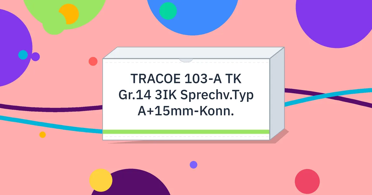 Symbolbild: Packung mit der Aufschrift TRACOE 103-A TK Gr.14 3IK Sprechv.Typ A+15mm-Konn. (PZN 02358941) – Verfügbarkeit und Bezug in Apotheken in Frankfurt am Main