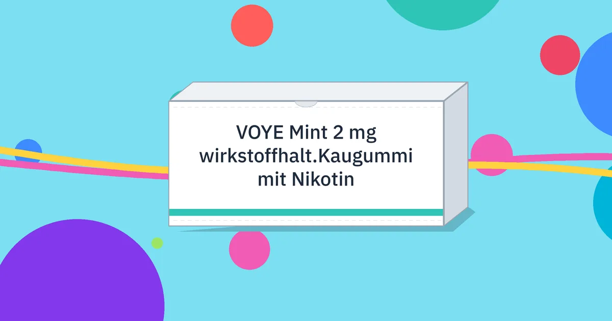 Symbolbild: Packung mit der Aufschrift VOYE Mint 2 mg wirkstoffhalt.Kaugummi mit Nikotin (PZN 19114858) – Verfügbarkeit und Bezug in Apotheken in Frankfurt am Main