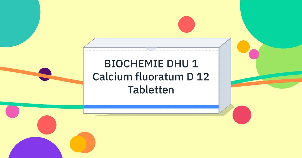 Symbolbild: Packung mit der Aufschrift BIOCHEMIE DHU 1 Calcium fluoratum D 12 Tabletten (PZN 02580415) – Verfügbarkeit und Bezug in Apotheken in Frankfurt am Main