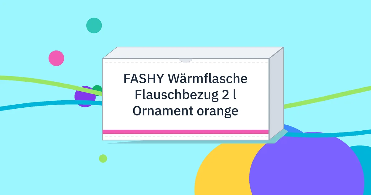 Symbolbild: Packung mit der Aufschrift FASHY Wärmflasche Flauschbezug 2 l Ornament orange (PZN 19137262) – Verfügbarkeit und Bezug in Apotheken in Frankfurt am Main