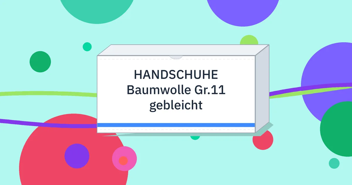 Symbolbild: Packung mit der Aufschrift HANDSCHUHE Baumwolle Gr.11 gebleicht (PZN 01469006) – Verfügbarkeit und Bezug in Apotheken in Frankfurt am Main