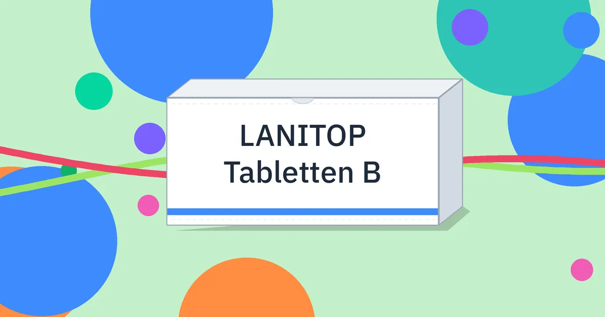 Symbolbild: Packung mit der Aufschrift LANITOP Tabletten B (PZN 03032710) – Verfügbarkeit und Bezug in Apotheken in Frankfurt am Main