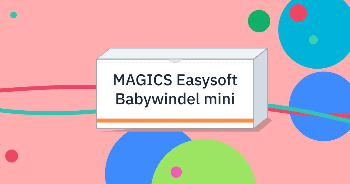 Symbolbild: Packung mit der Aufschrift MAGICS Easysoft Babywindel mini (PZN 12486054) – Verfügbarkeit und Bezug in Apotheken in Frankfurt am Main