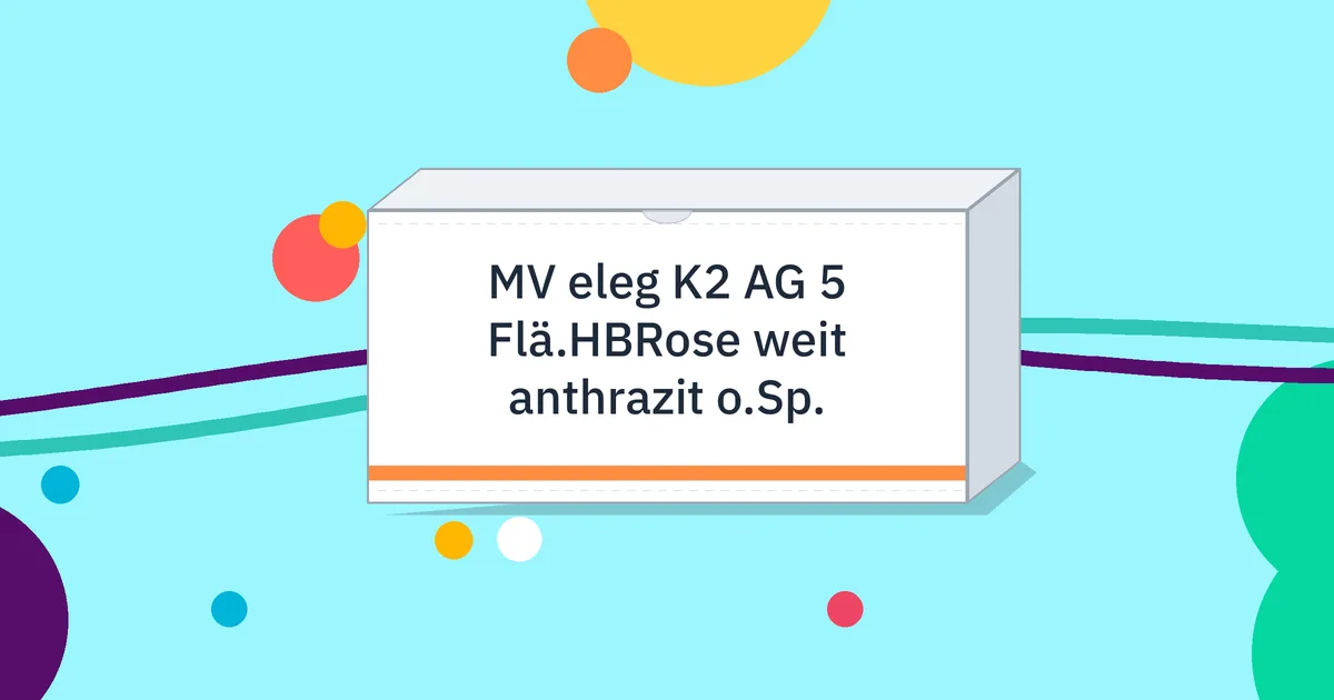 Symbolbild: Packung mit der Aufschrift MV eleg K2 AG 5 Flä.HBRose weit anthrazit o.Sp. (PZN 15719470) – Verfügbarkeit und Bezug in Apotheken in Frankfurt am Main