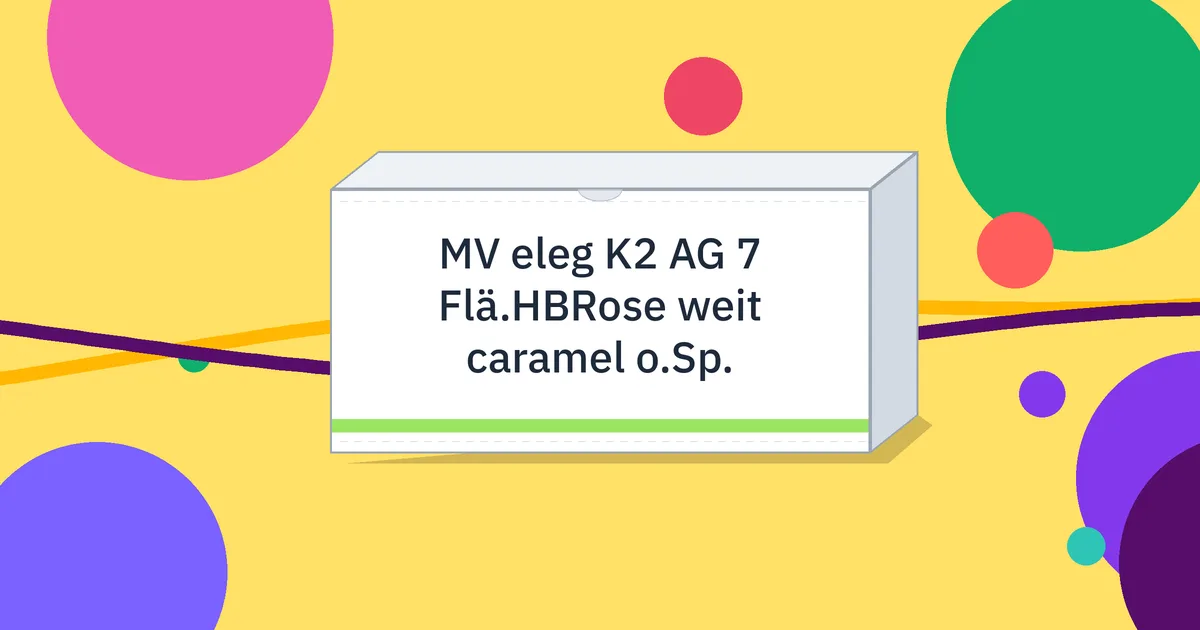 Symbolbild: Packung mit der Aufschrift MV eleg K2 AG 7 Flä.HBRose weit caramel o.Sp. (PZN 15720734) – Verfügbarkeit und Bezug in Apotheken in Frankfurt am Main