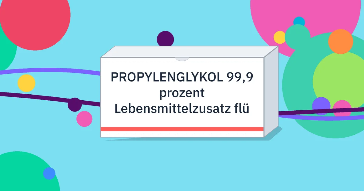 Symbolbild: Packung mit der Aufschrift PROPYLENGLYKOL 99,9 prozent Lebensmittelzusatz flü (PZN 17918104) – Verfügbarkeit und Bezug in Apotheken in Frankfurt am Main