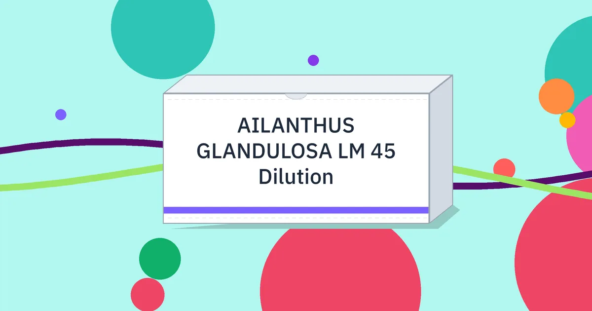 Symbolbild: Packung mit der Aufschrift AILANTHUS GLANDULOSA LM 45 Dilution (PZN 13308107) – Verfügbarkeit und Bezug in Apotheken in Frankfurt am Main