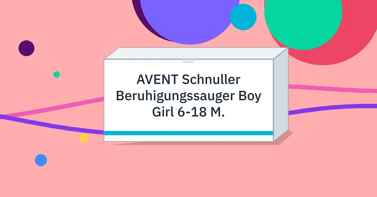 Symbolbild: Packung mit der Aufschrift AVENT Schnuller Beruhigungssauger Boy Girl 6-18 M. (PZN 04763048) – Verfügbarkeit und Bezug in Apotheken in Frankfurt am Main