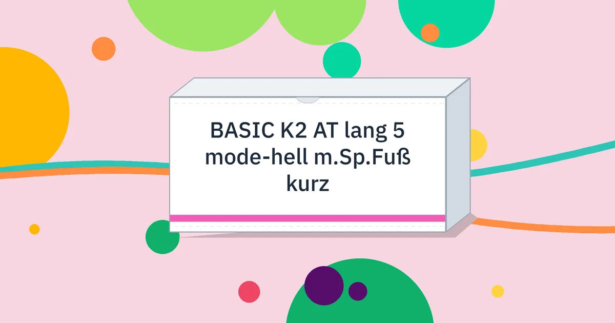 Symbolbild: Packung mit der Aufschrift BASIC K2 AT lang 5 mode-hell m.Sp.Fuß kurz (PZN 20269626) – Verfügbarkeit und Bezug in Apotheken in Frankfurt am Main