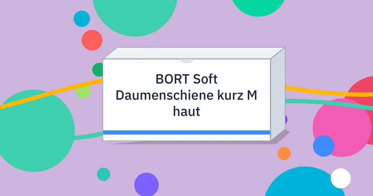 Symbolbild: Packung mit der Aufschrift BORT Soft Daumenschiene kurz M haut (PZN 06084736) – Verfügbarkeit und Bezug in Apotheken in Frankfurt am Main