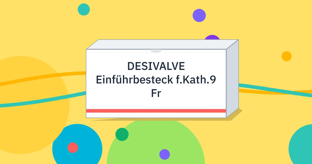 Symbolbild: Packung mit der Aufschrift DESIVALVE Einführbesteck f.Kath.9 Fr (PZN 09381334) – Verfügbarkeit und Bezug in Apotheken in Frankfurt am Main