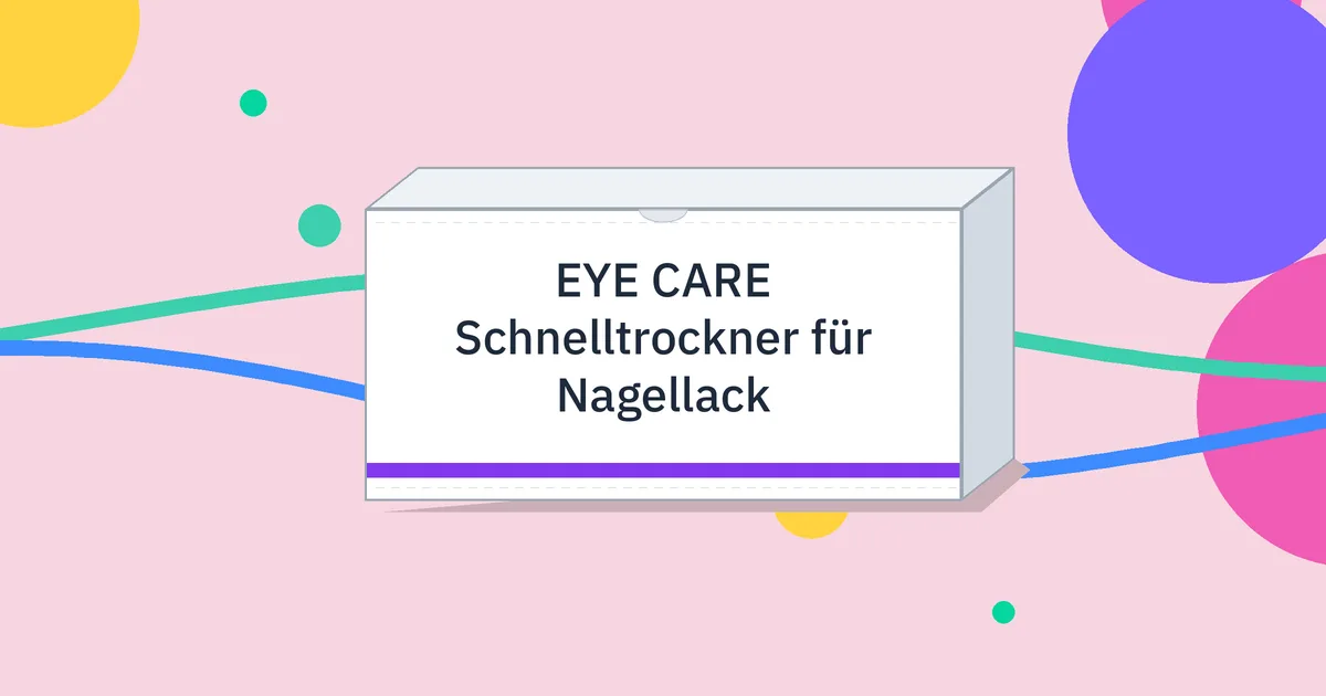 Symbolbild: Packung mit der Aufschrift EYE CARE Schnelltrockner für Nagellack (PZN 12481938) – Verfügbarkeit und Bezug in Apotheken in Frankfurt am Main