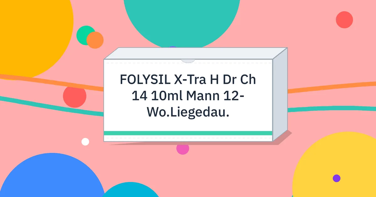Symbolbild: Packung mit der Aufschrift FOLYSIL X-Tra H Dr Ch 14 10ml Mann 12-Wo.Liegedau. (PZN 17508211) – Verfügbarkeit und Bezug in Apotheken in Frankfurt am Main