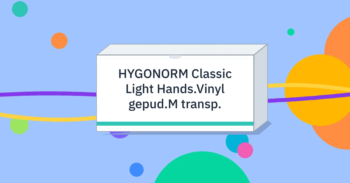 Symbolbild: Packung mit der Aufschrift HYGONORM Classic Light Hands.Vinyl gepud.M transp. (PZN 20775039) – Verfügbarkeit und Bezug in Apotheken in Frankfurt am Main