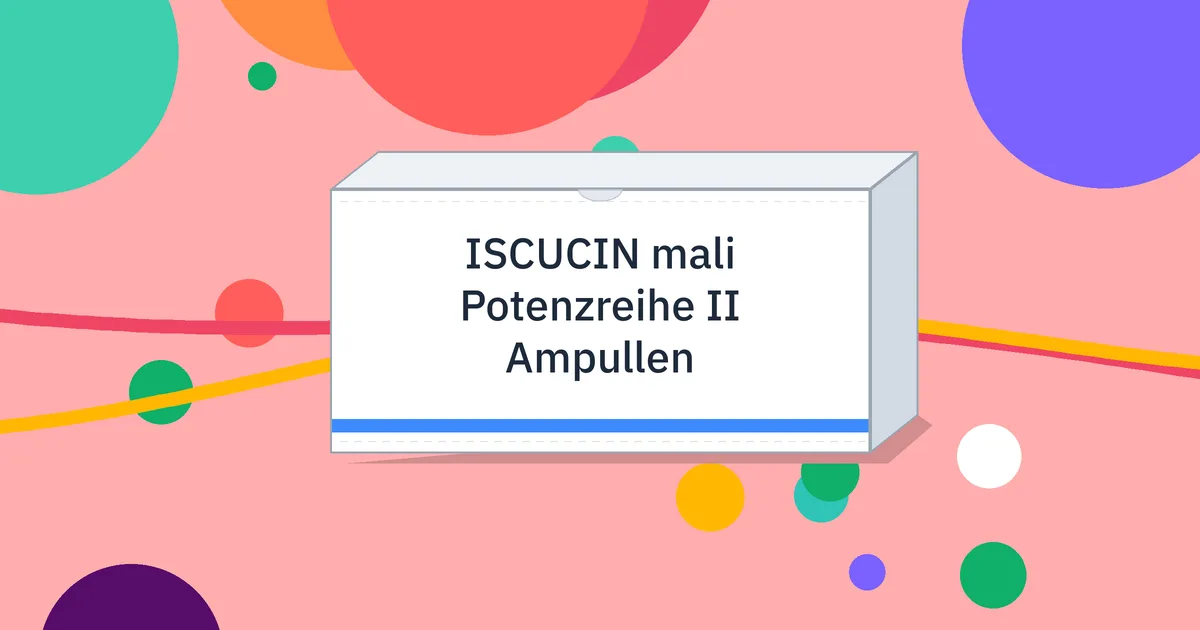 Symbolbild: Packung mit der Aufschrift ISCUCIN mali Potenzreihe II Ampullen (PZN 04429065) – Verfügbarkeit und Bezug in Apotheken in Frankfurt am Main