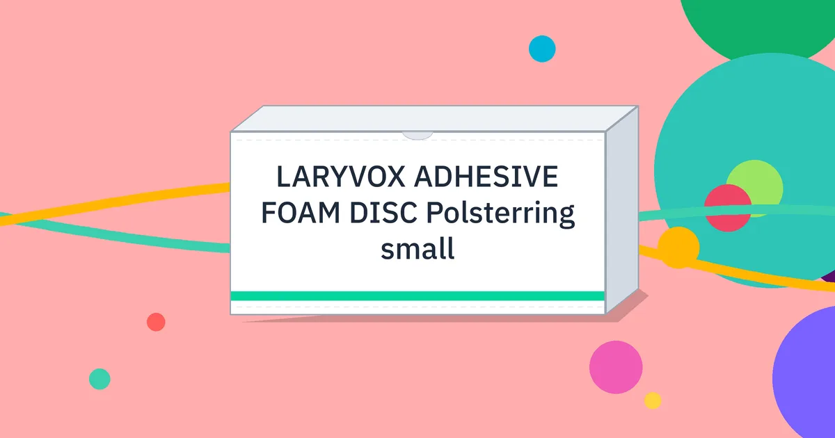 Symbolbild: Packung mit der Aufschrift LARYVOX ADHESIVE FOAM DISC Polsterring small (PZN 16703732) – Verfügbarkeit und Bezug in Apotheken in Frankfurt am Main