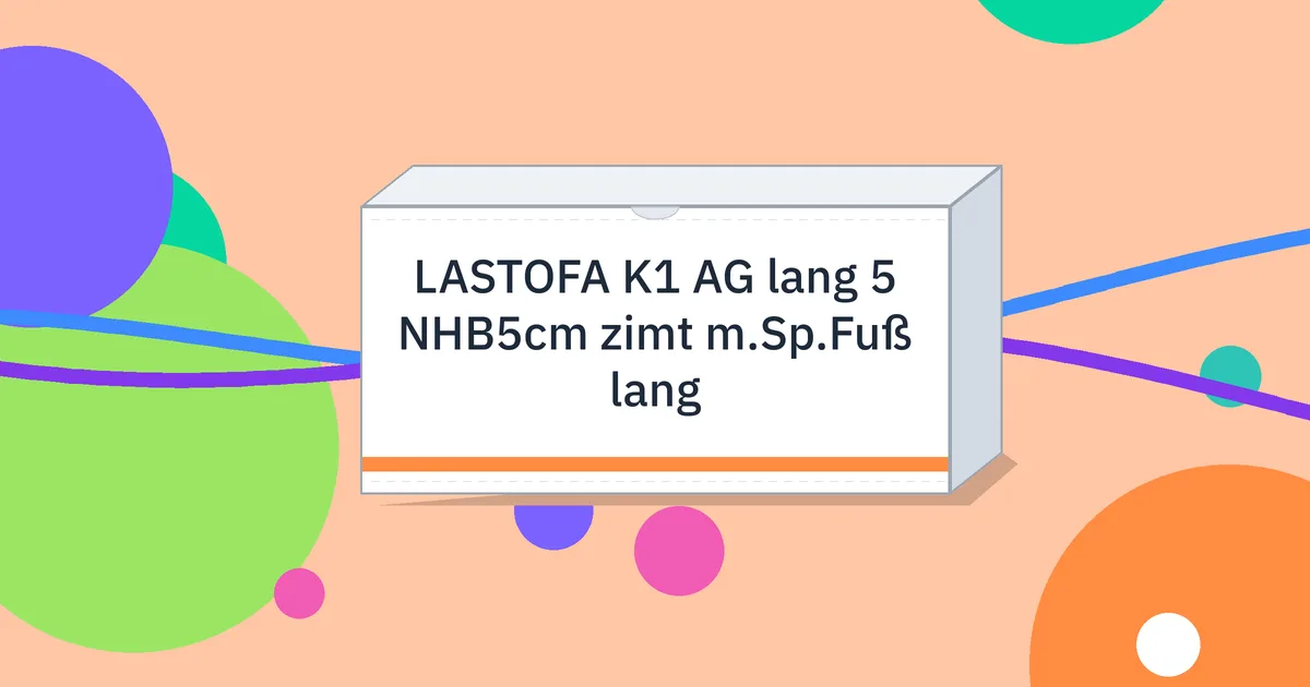 Symbolbild: Packung mit der Aufschrift LASTOFA K1 AG lang 5 NHB5cm zimt m.Sp.Fuß lang (PZN 13793025) – Verfügbarkeit und Bezug in Apotheken in Frankfurt am Main