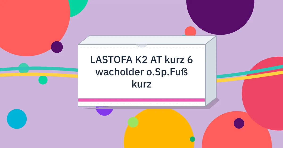 Symbolbild: Packung mit der Aufschrift LASTOFA K2 AT kurz 6 wacholder o.Sp.Fuß kurz (PZN 13810189) – Verfügbarkeit und Bezug in Apotheken in Frankfurt am Main