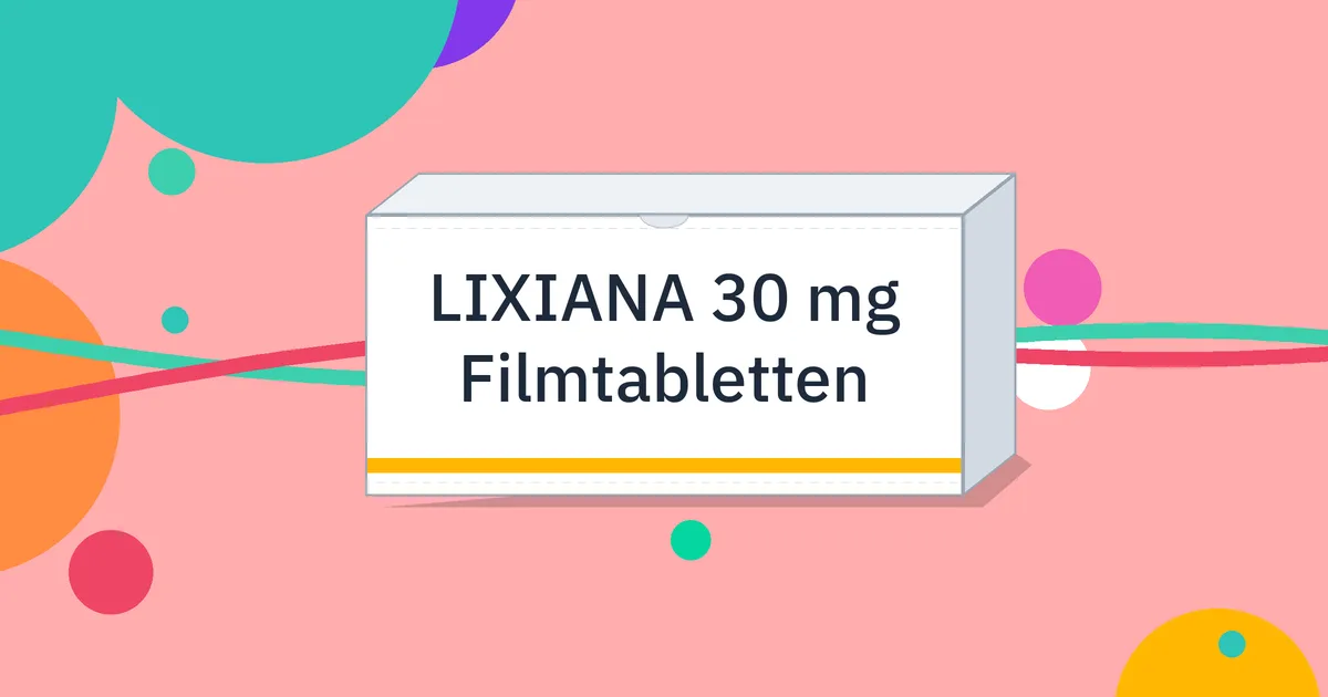 Symbolbild: Packung mit der Aufschrift LIXIANA 30 mg Filmtabletten (PZN 10714060) – Verfügbarkeit und Bezug in Apotheken in Frankfurt am Main