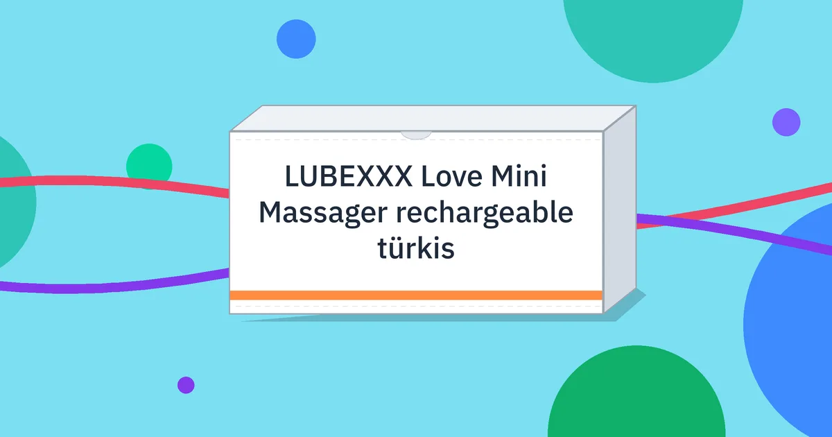 Symbolbild: Packung mit der Aufschrift LUBEXXX Love Mini Massager rechargeable türkis (PZN 16926260) – Verfügbarkeit und Bezug in Apotheken in Frankfurt am Main