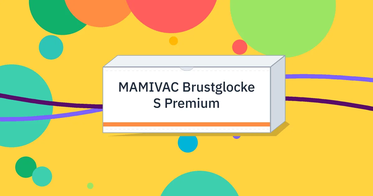 Symbolbild: Packung mit der Aufschrift MAMIVAC Brustglocke S Premium (PZN 11697429) – Verfügbarkeit und Bezug in Apotheken in Frankfurt am Main