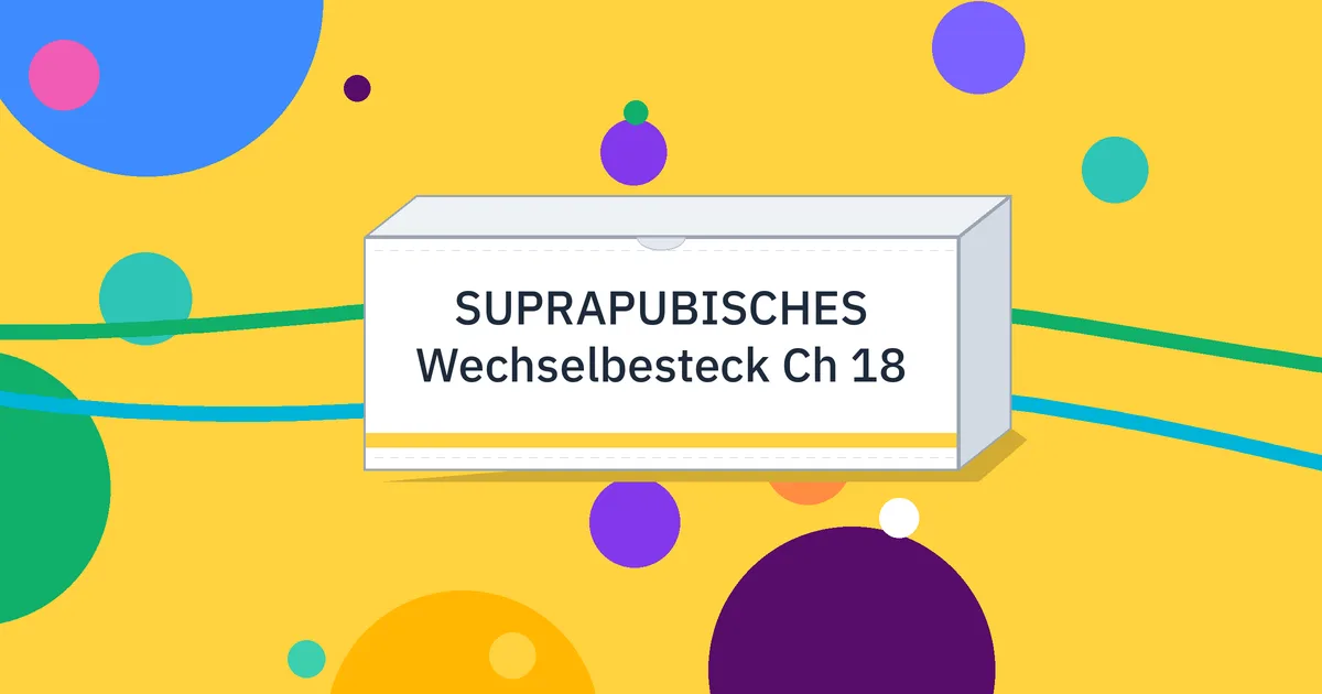Symbolbild: Packung mit der Aufschrift SUPRAPUBISCHES Wechselbesteck Ch 18 (PZN 09061517) – Verfügbarkeit und Bezug in Apotheken in Frankfurt am Main