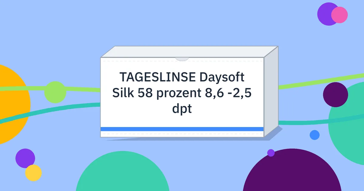 Symbolbild: Packung mit der Aufschrift TAGESLINSE Daysoft Silk 58 prozent 8,6 -2,5 dpt (PZN 00332038) – Verfügbarkeit und Bezug in Apotheken in Frankfurt am Main