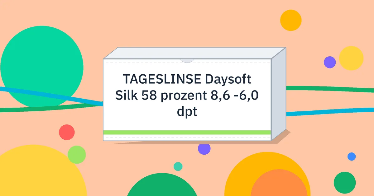 Symbolbild: Packung mit der Aufschrift TAGESLINSE Daysoft Silk 58 prozent 8,6 -6,0 dpt (PZN 00343875) – Verfügbarkeit und Bezug in Apotheken in Frankfurt am Main
