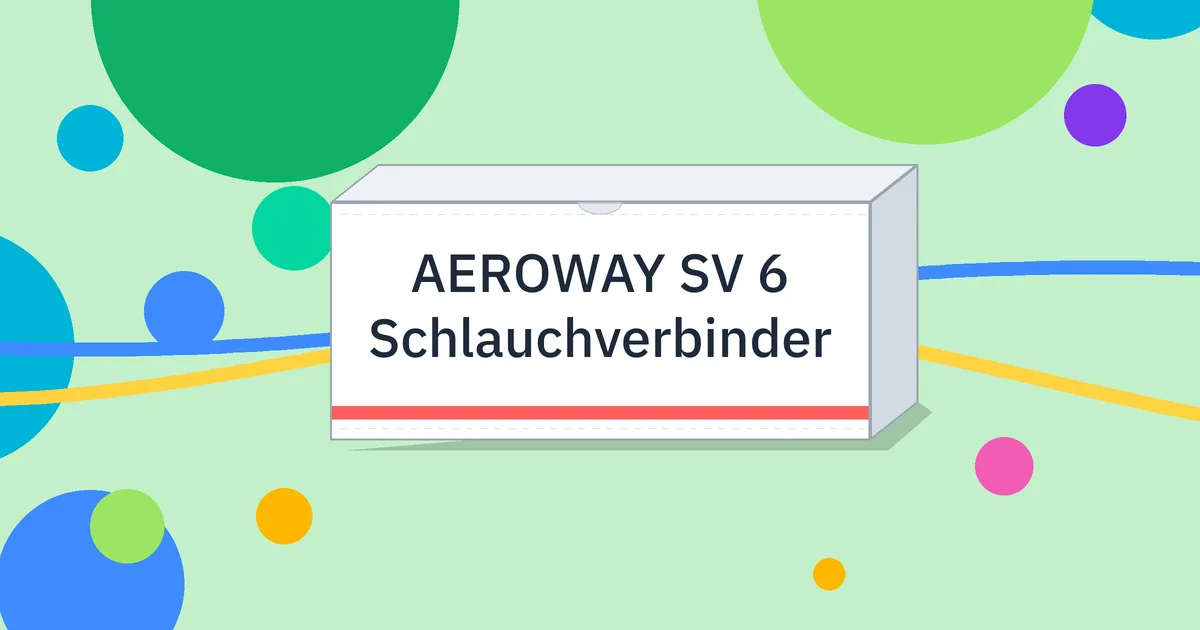 Symbolbild: Packung mit der Aufschrift AEROWAY SV 6 Schlauchverbinder (PZN 01075796) – Verfügbarkeit und Bezug in Apotheken in Frankfurt am Main