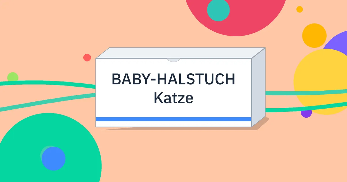 Symbolbild: Packung mit der Aufschrift BABY-HALSTUCH Katze (PZN 04900143) – Verfügbarkeit und Bezug in Apotheken in Frankfurt am Main