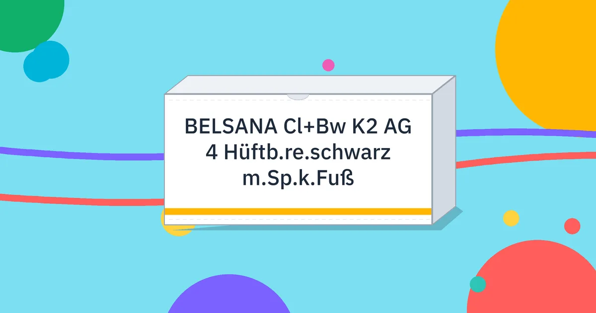 Symbolbild: Packung mit der Aufschrift BELSANA Cl+Bw K2 AG 4 Hüftb.re.schwarz m.Sp.k.Fuß (PZN 12254697) – Verfügbarkeit und Bezug in Apotheken in Frankfurt am Main