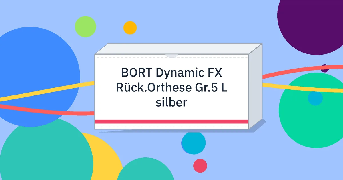 Symbolbild: Packung mit der Aufschrift BORT Dynamic FX Rück.Orthese Gr.5 L silber (PZN 07669657) – Verfügbarkeit und Bezug in Apotheken in Frankfurt am Main