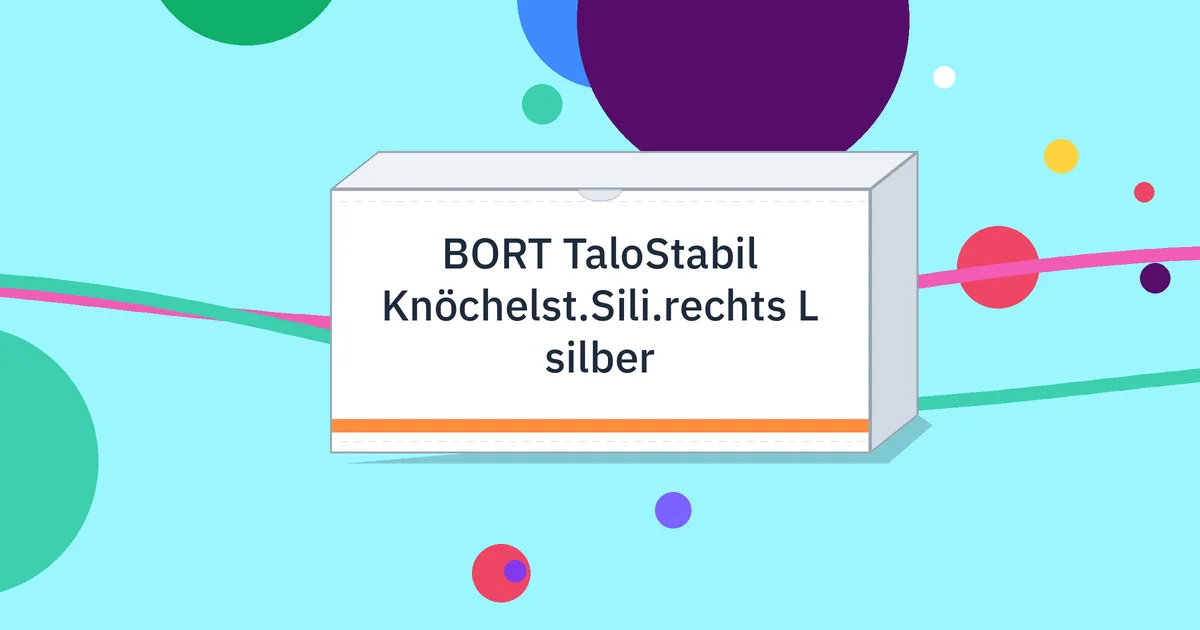 Symbolbild: Packung mit der Aufschrift BORT TaloStabil Knöchelst.Sili.rechts L silber (PZN 00839731) – Verfügbarkeit und Bezug in Apotheken in Frankfurt am Main