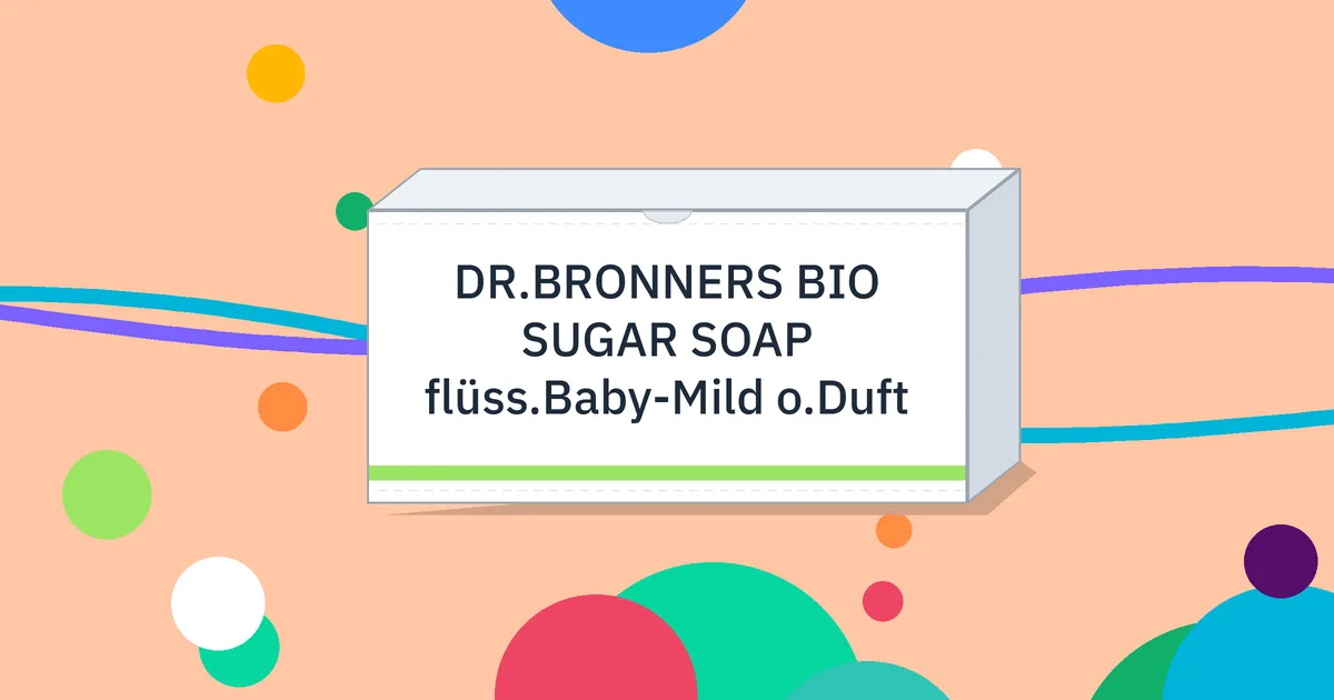 Symbolbild: Packung mit der Aufschrift DR.BRONNERS BIO SUGAR SOAP flüss.Baby-Mild o.Duft (PZN 19242065) – Verfügbarkeit und Bezug in Apotheken in Frankfurt am Main